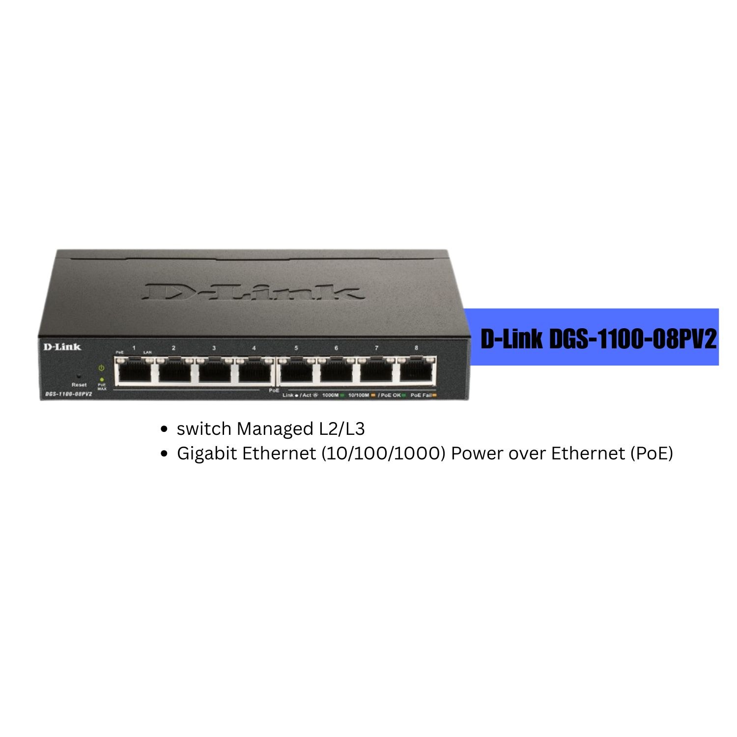 D-Link DGS-1100-08PV2 8-Port PoE » GILTECH TECHNOLOGIES
